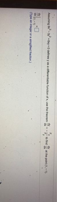 Solved Assuming 9x - 3y2 + 6xy = 0 defines y as a | Chegg.com