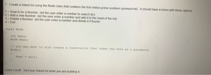 Solved 1 Create A Linked List Using The Node Class That