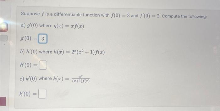 Solved Suppose f is a differentiable function with f(0)=3 | Chegg.com
