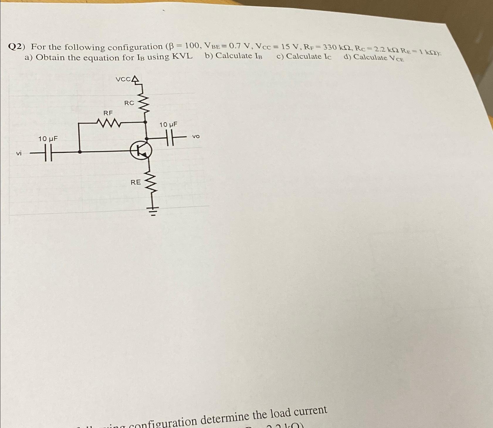 Solved Q2) ﻿For the following configuration | Chegg.com