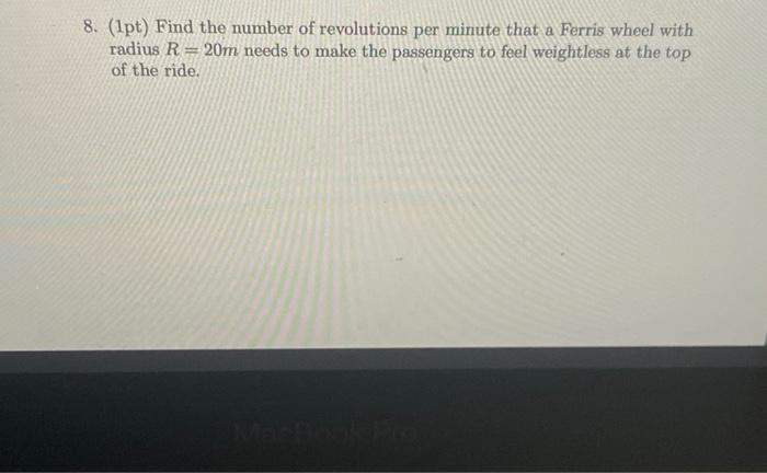 Solved 8. (1pt) Find the number of revolutions per minute | Chegg.com