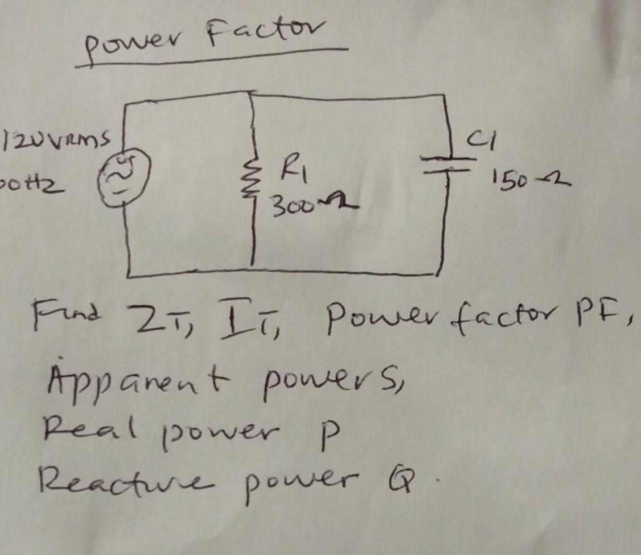 Solved find total Impedance Zt, IT, power factor PF, | Chegg.com