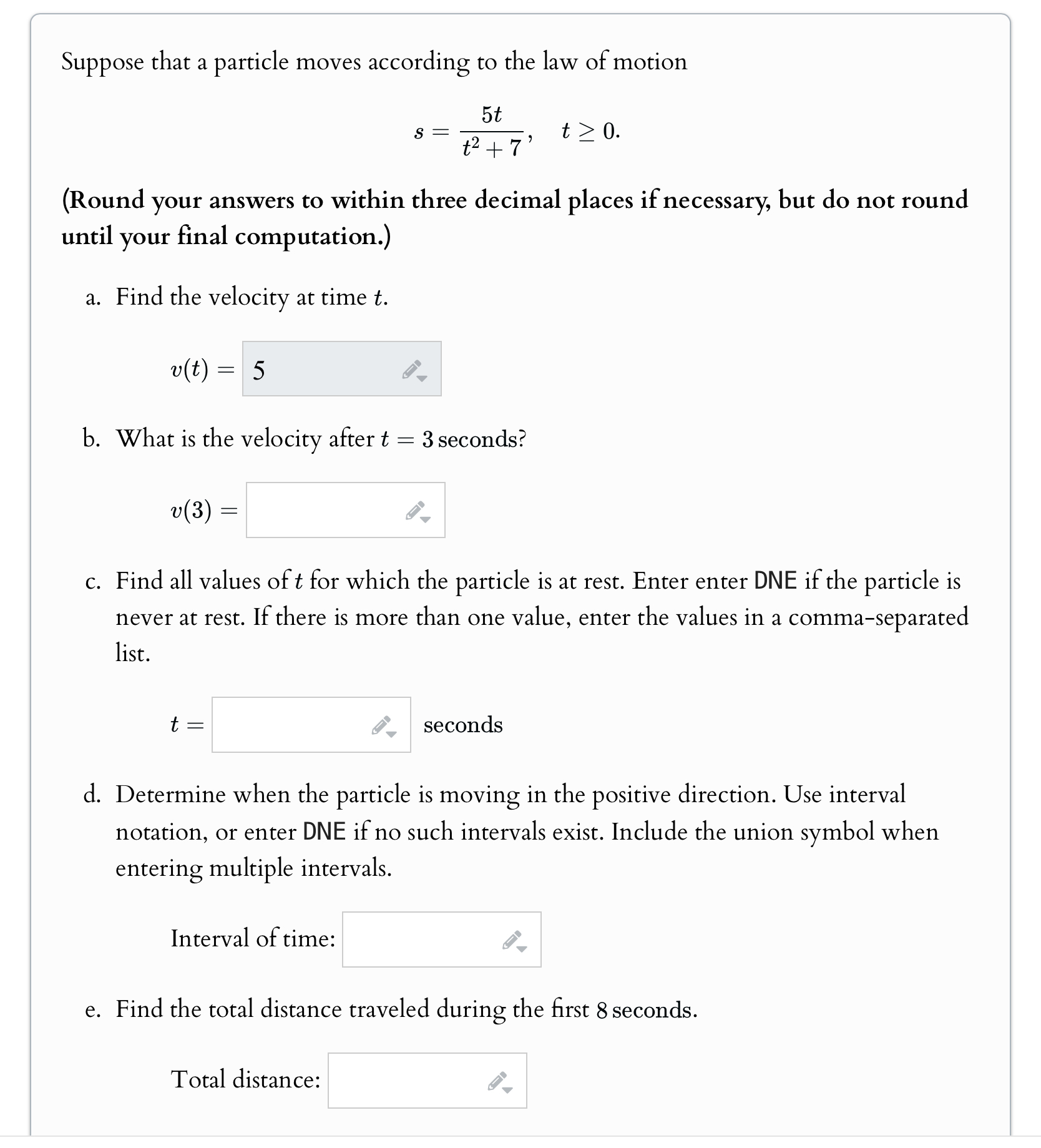 Solved Suppose that a particle moves according to the law of | Chegg.com