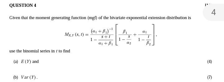 Solved Given That The Moment Generating Function Mgf Of