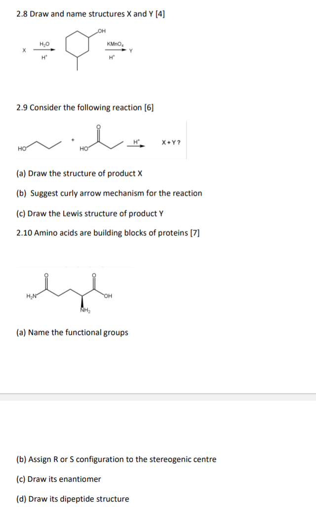 Solved 2.8 Draw and name structures X and Y [4] × H2O 2.9 | Chegg.com