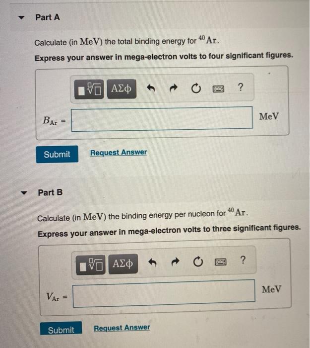 Solved Part A Calculate (in MeV) the total binding energy | Chegg.com