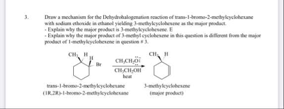 Solved Draw a mechanism for the Dehydrohalogenation reaction | Chegg.com