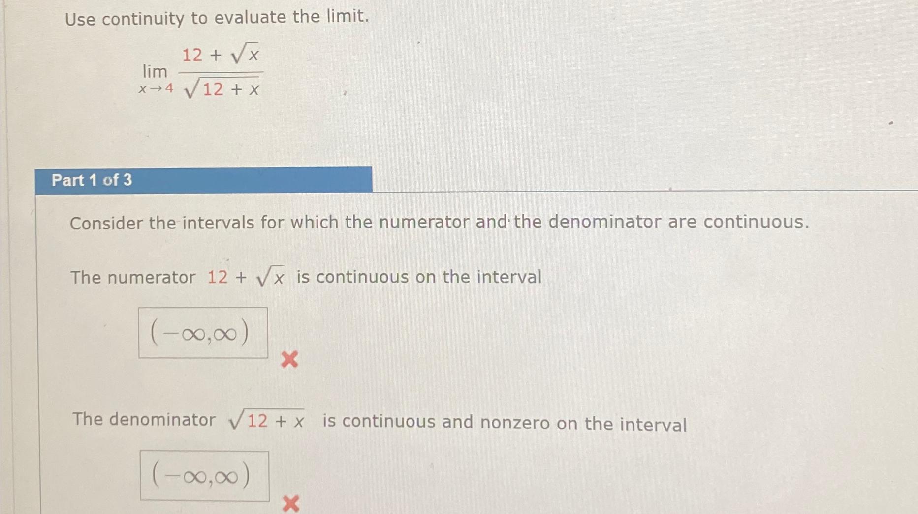 Solved Use continuity to evaluate the | Chegg.com