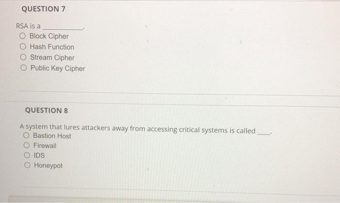 Solved Question 7 Rsa Is A Block Cipher Hash Function Stream