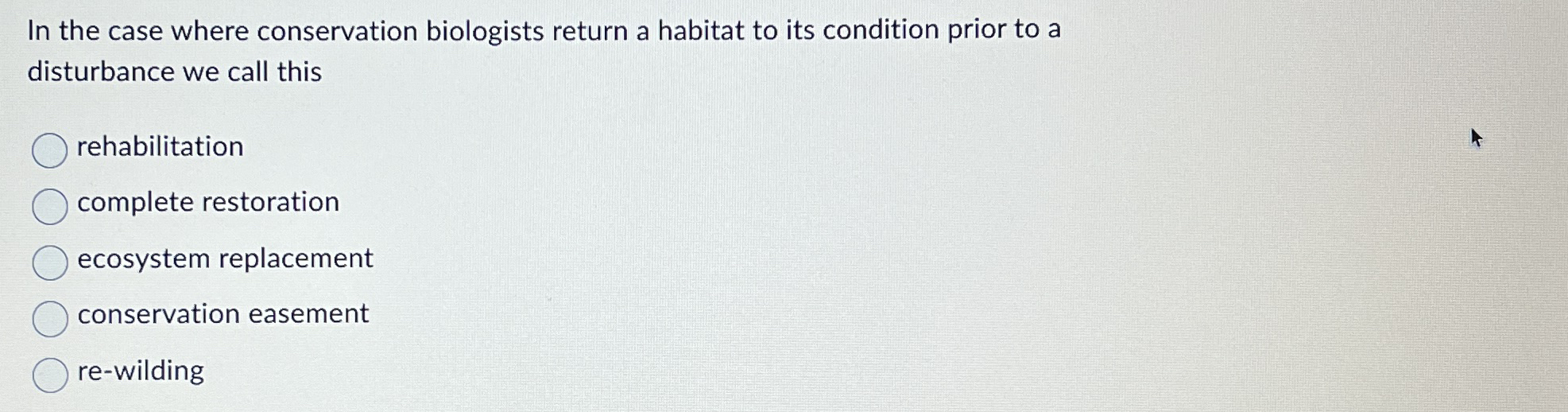 Solved In the case where conservation biologists return a | Chegg.com