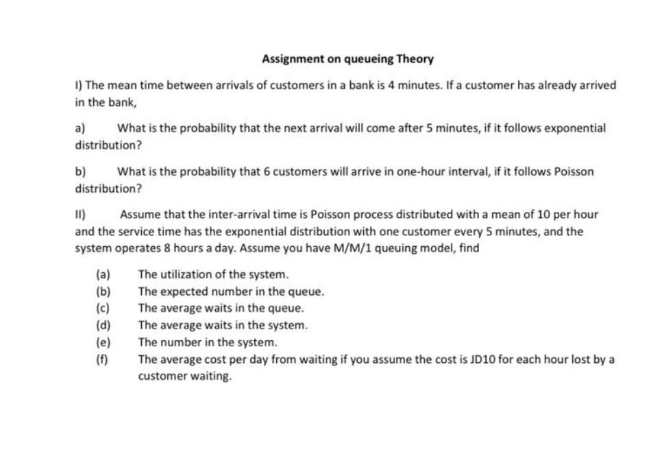 Solved Assignment on queueing Theory 1) The mean time | Chegg.com