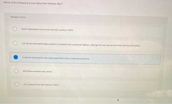 Solved Which of the following is true about the Vietnam War? | Chegg.com