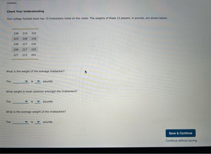 Solved 17. Measuring central tendency Three primary | Chegg.com