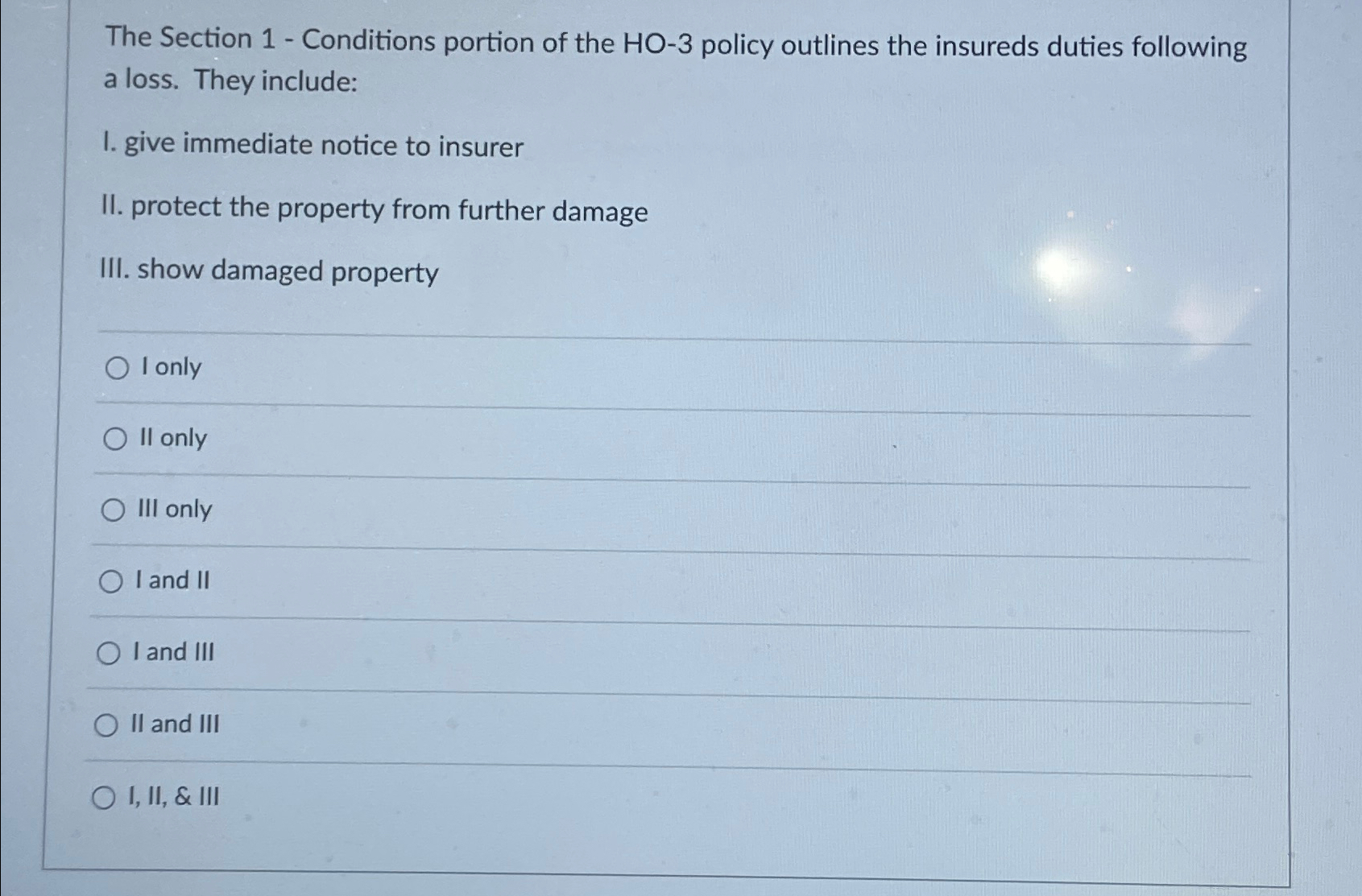 Solved The Section 1 - ﻿Conditions portion of the HO-3 | Chegg.com