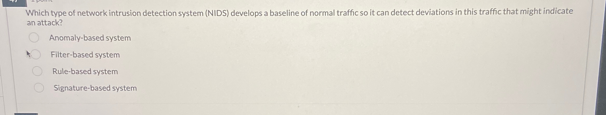 Solved Which type of network intrusion detection system | Chegg.com