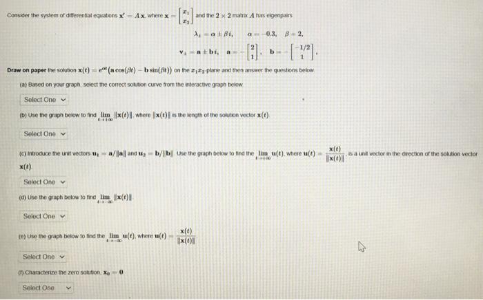 Consider the system of differental equations x′=Ax. | Chegg.com