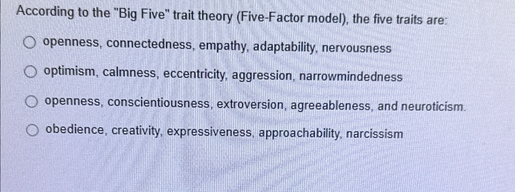 Solved According to the "Big Five" trait theory (Five-Factor | Chegg.com