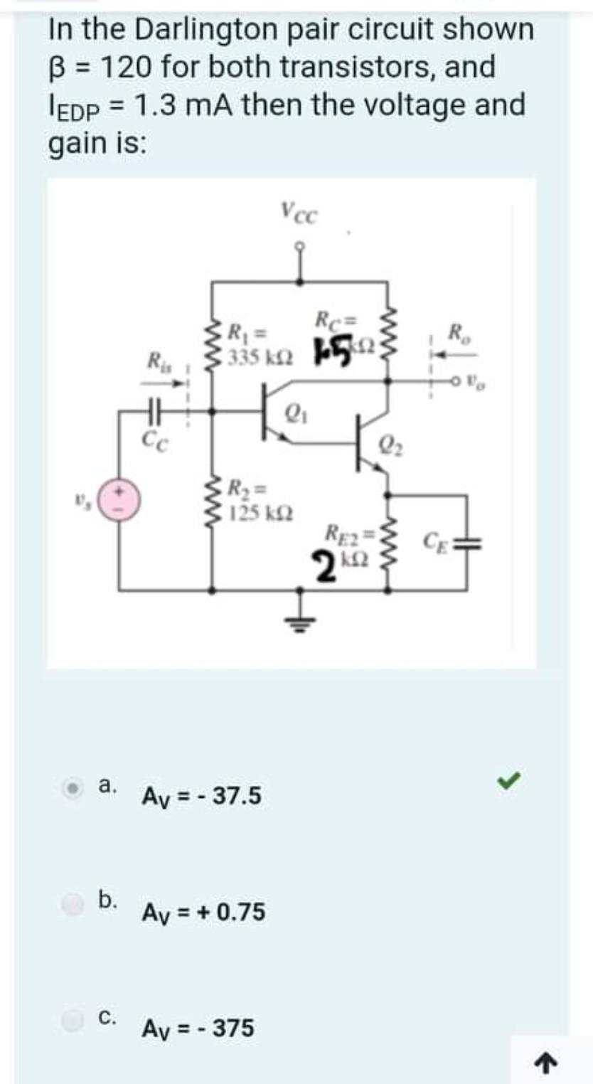 Solved In the Darlington pair circuit shown B = 120 for both | Chegg.com