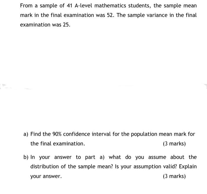 Solved From a sample of 41 A-level mathematics students, the | Chegg.com