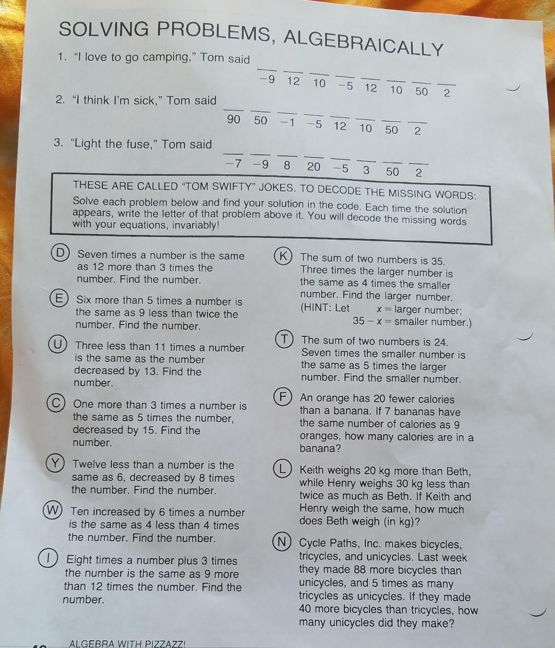 Solved SOLVING PROBLEMS, ALGEBRAICALLY 1. "I love to go | Chegg.com