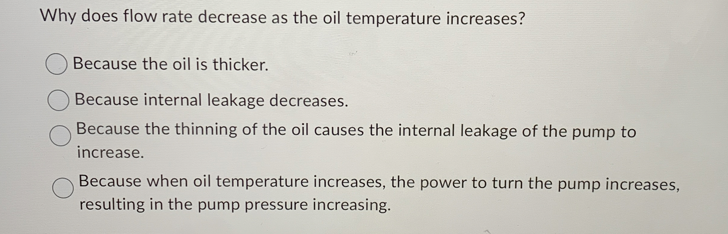 Solved Why does flow rate decrease as the oil temperature | Chegg.com