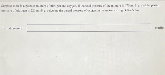 Solved Suppose there is a gaseous mixture of nitrogen and | Chegg.com