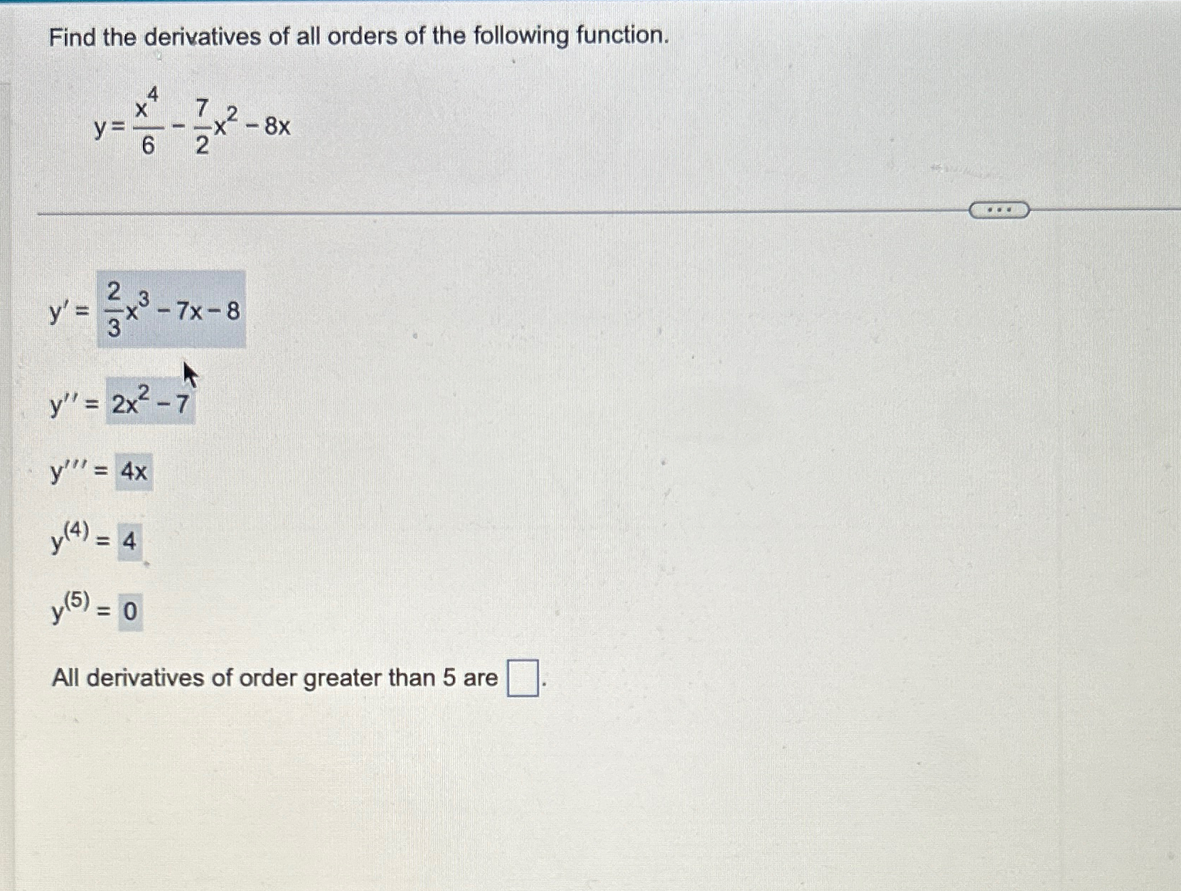 Solved Find the derivatives of all orders of the following | Chegg.com
