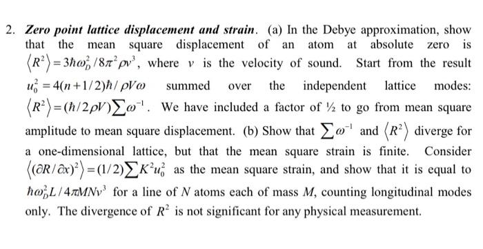 Solved 2. Zero point lattice displacement and strain. (a) In | Chegg.com