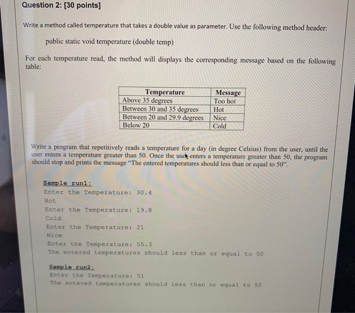 Solved Question 2: (30 points) Write a method called | Chegg.com