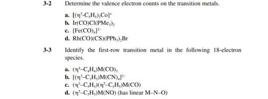 Solved 3-2 Determine the valence electron counts on the | Chegg.com