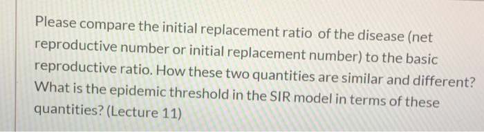 Solved Please compare the initial replacement ratio of the | Chegg.com