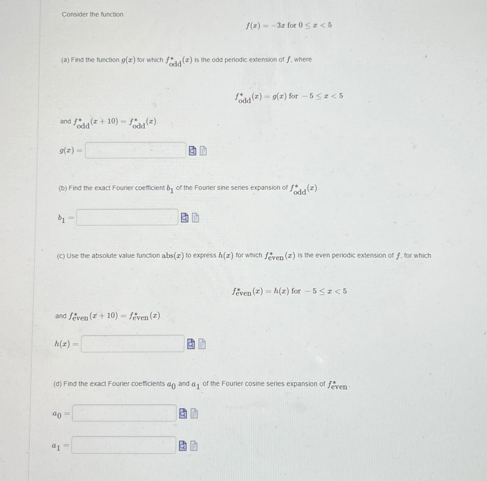 Solved Consider the functionf(x)=-3x ﻿for 0≤x