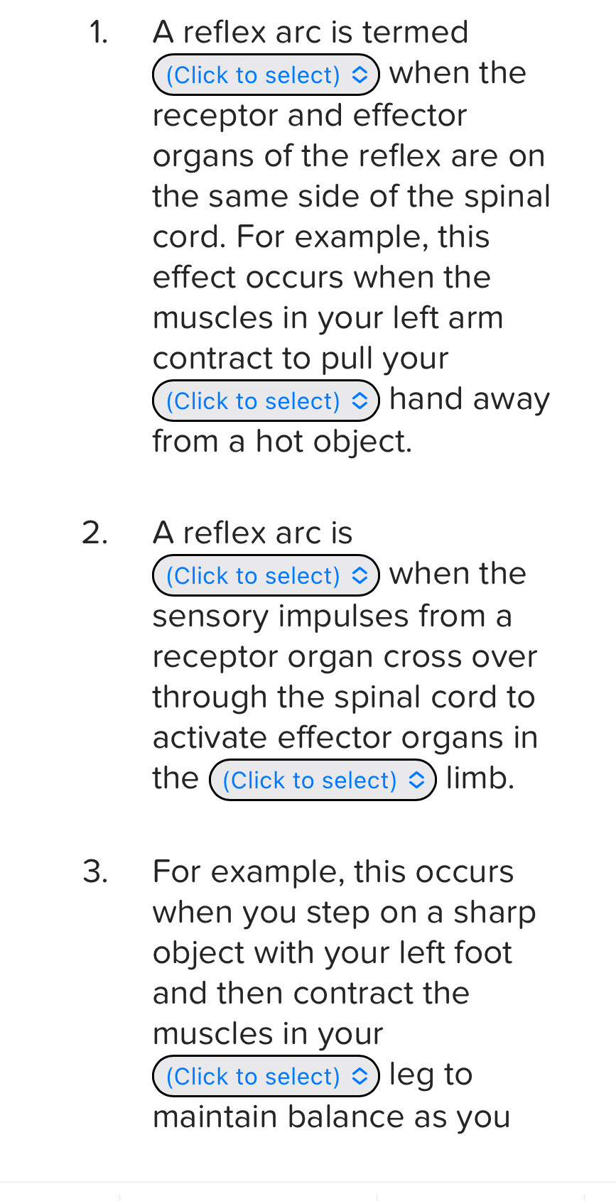 Solved A reflex arc is termed (Click to select) ﻿hat(v) | Chegg.com