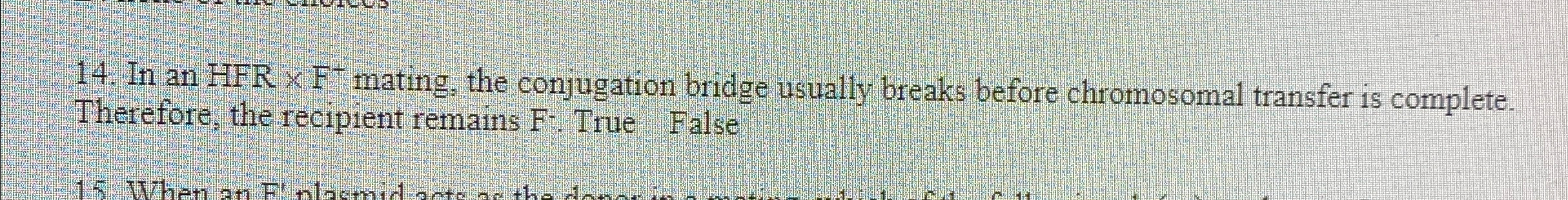 Solved In an HFR ×F+mating, the conjugation bridge usually | Chegg.com