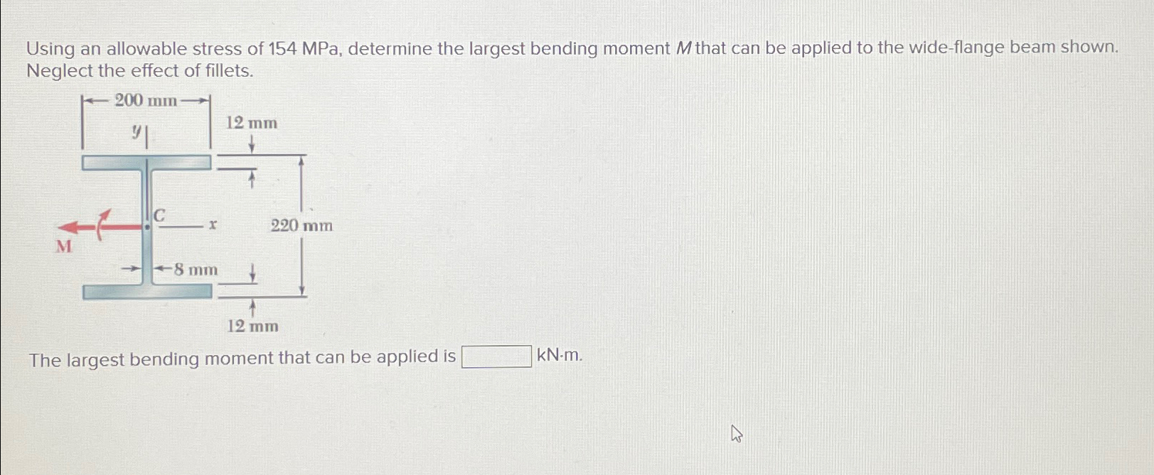 Solved Using an allowable stress of 154MPa, determine the | Chegg.com