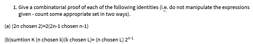 Solved 1. Give a combinatorial proof of each of the | Chegg.com