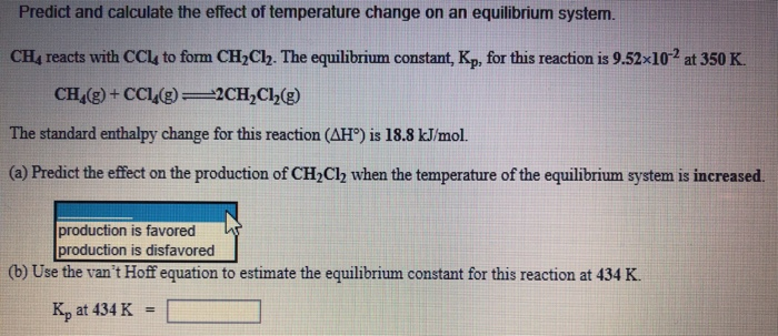 Solved Predict And Calculate The Effect Of Temperature Chegg