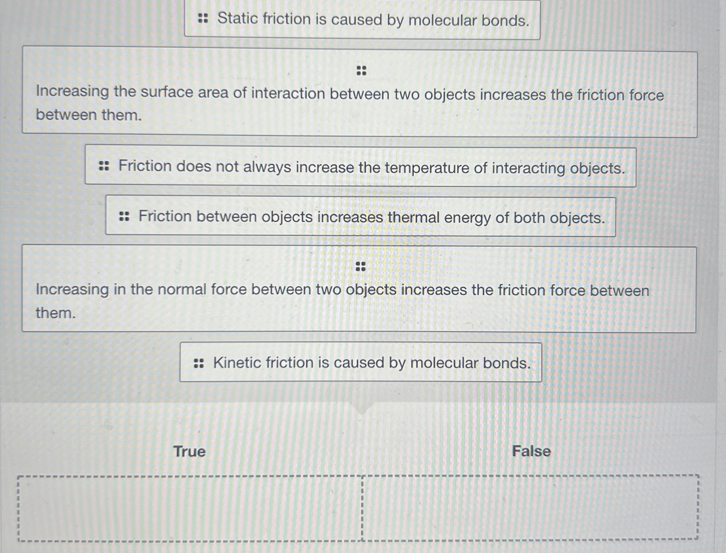 Solved Friction q,A force that acts parallel to the surfaceA | Chegg.com