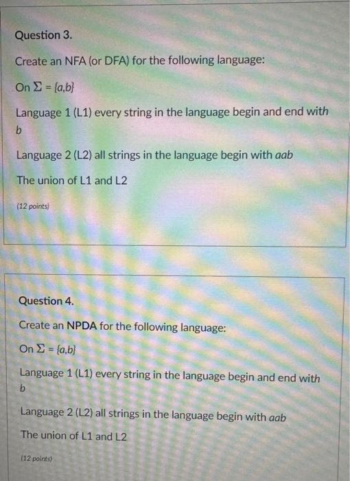 Solved Question 3. Create an NFA (or DFA) for the following | Chegg.com