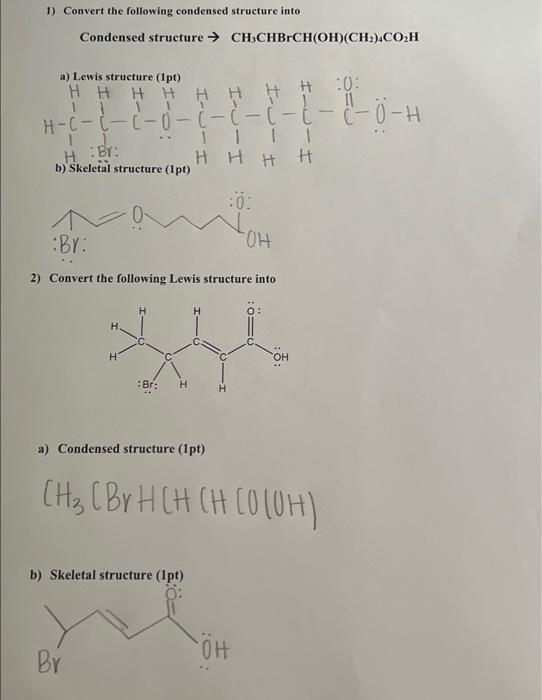 Solved 1) Convert the following condensed structure into | Chegg.com