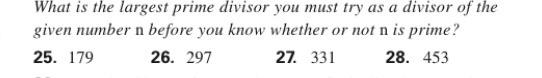 Solved What is the largest prime divisor you must try as a | Chegg.com