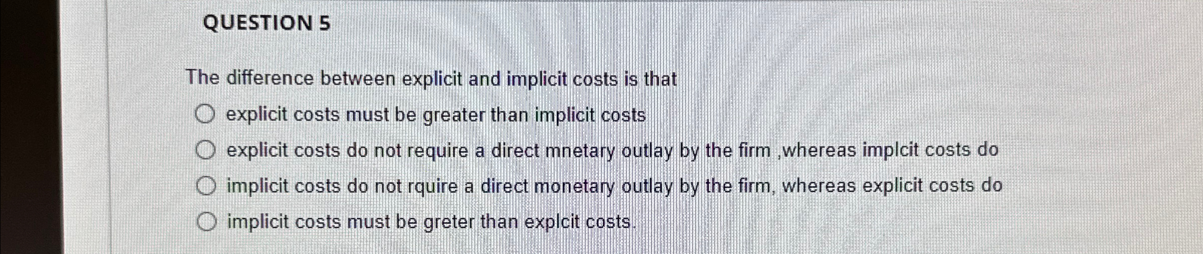 Solved QUESTION 5The difference between explicit and | Chegg.com