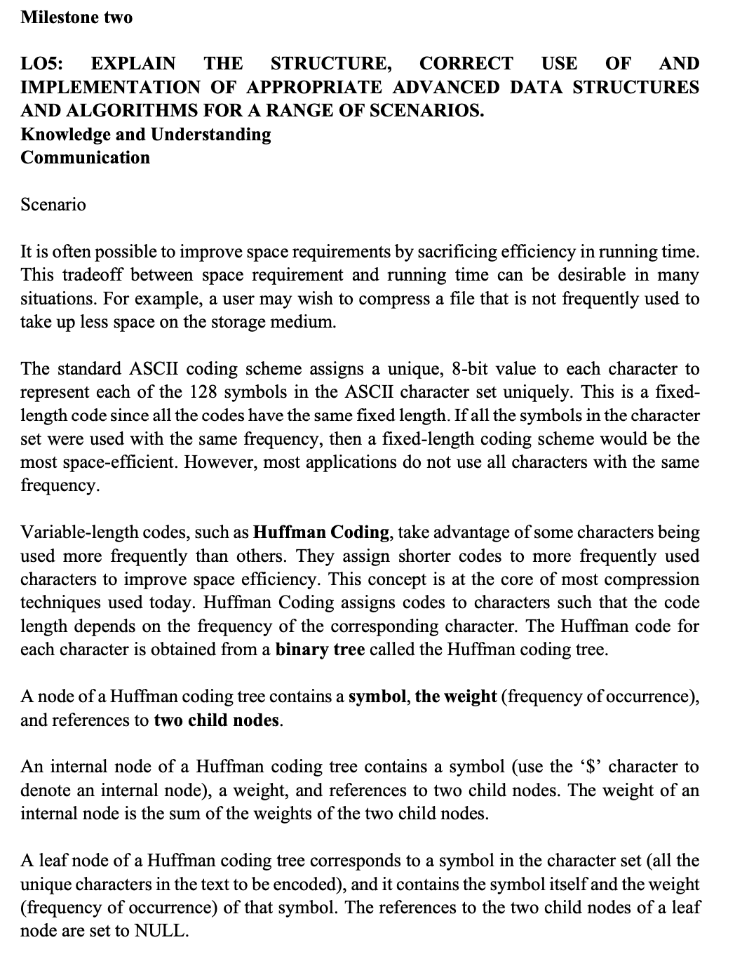 Solved Milestone twoLO5: EXPLAIN THE STRUCTURE, CORRECT USE | Chegg.com