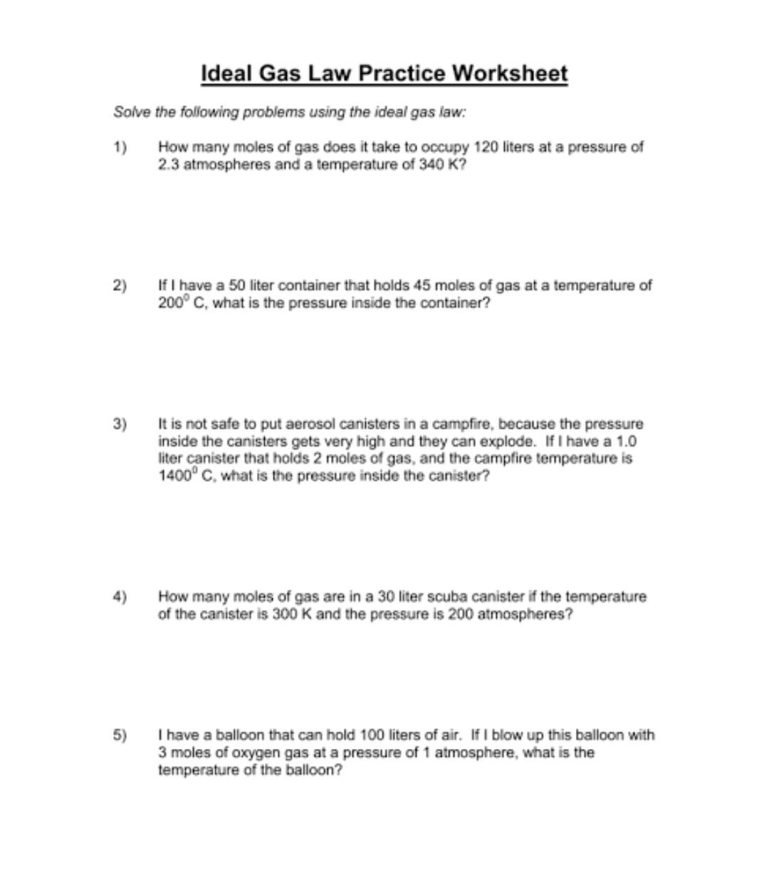 Solved Ideal Gas Law Practice Worksheet Solve the following | Chegg.com