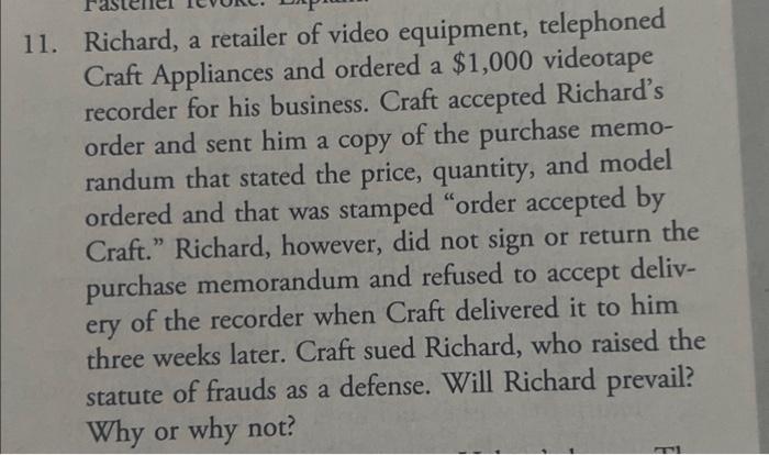 Solved 11. Richard, a retailer of video equipment, | Chegg.com