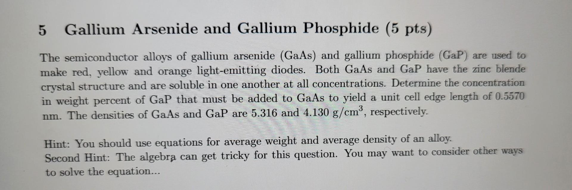 Solved 5 Gallium Arsenide and Gallium Phosphide (5 pts) The | Chegg.com