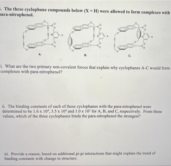 Solved The three cyclophane compounds below (X=H) were | Chegg.com