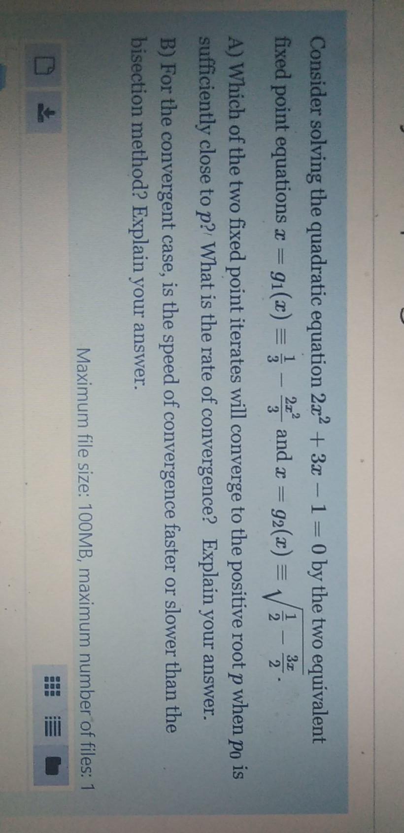 Solved Consider solving the quadratic equation 2x2 + 3x - | Chegg.com