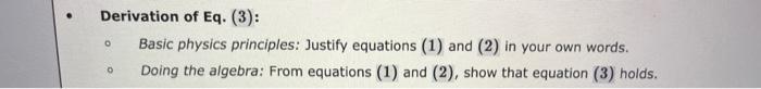 Solved Derivation of Eq. (3): Basic physics principles: | Chegg.com