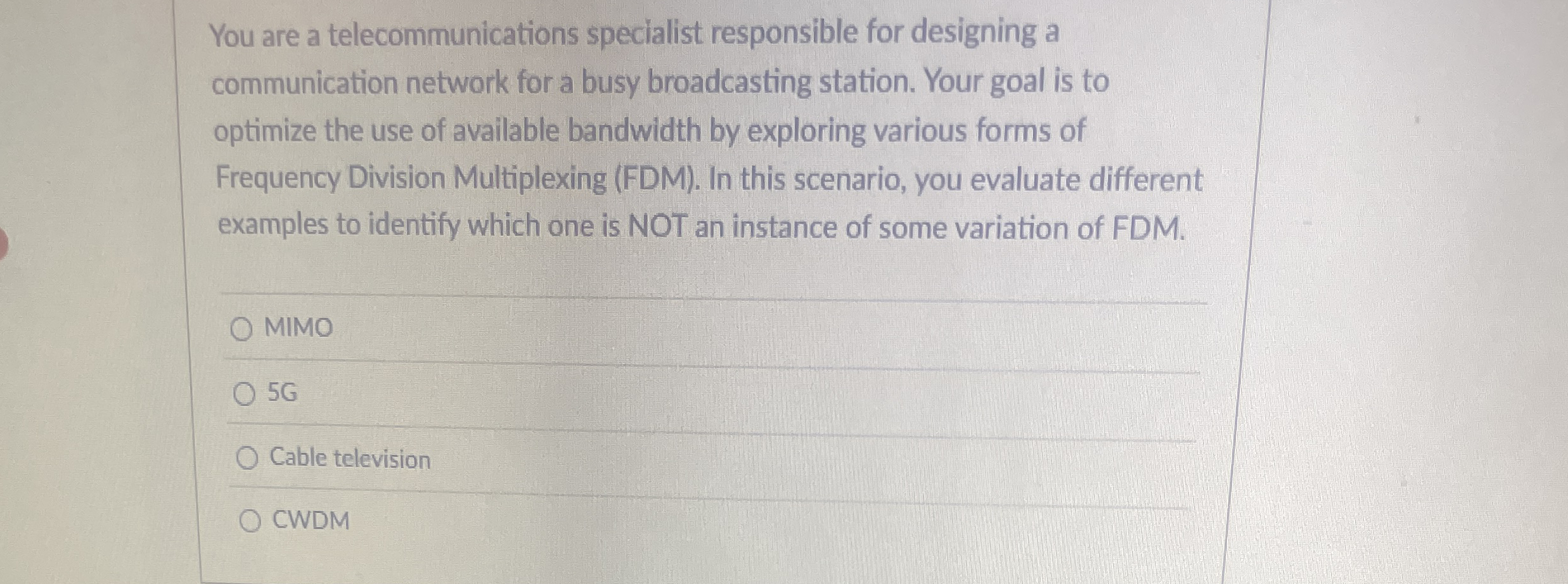 Solved You are a telecommunications specialist responsible | Chegg.com